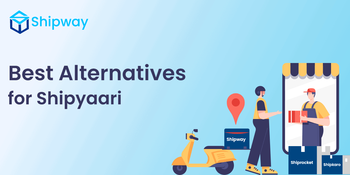 6 Best Alternatives for Shipyaari (2023) | Shipway Blog